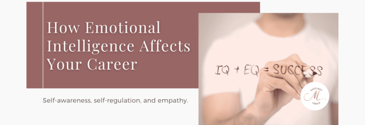 Emotional Intelligence at Work: What Is It & Examples - M Santiago Group